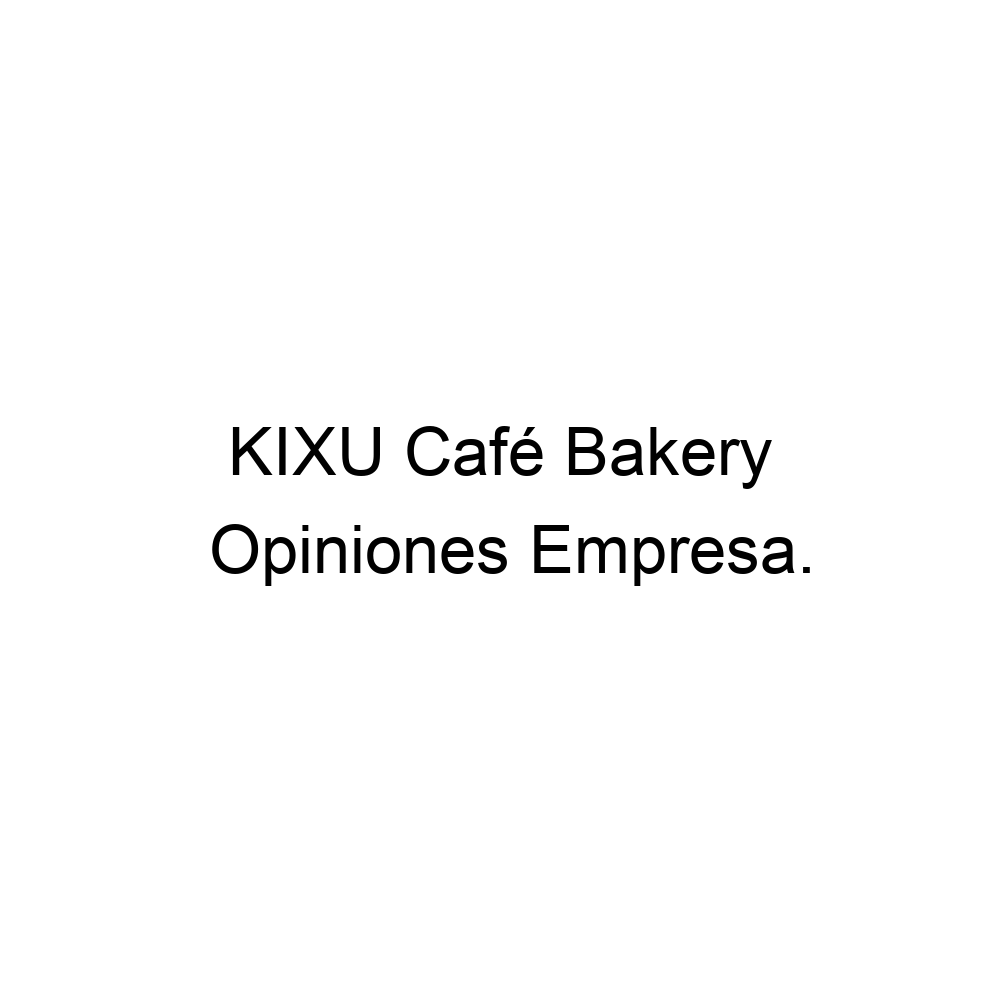 Opiniones KIXU Café Bakery, 9545820759