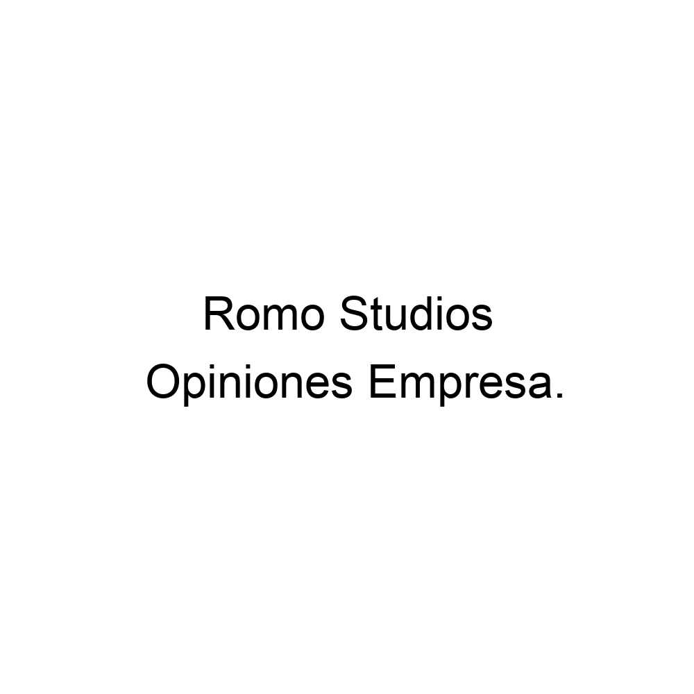 Opiniones Romo Studios,
